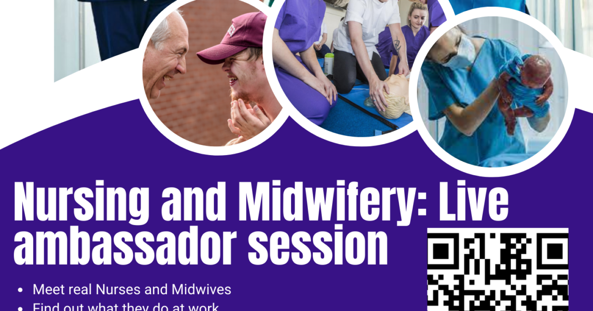 Nursing Discovery Live - Nursing and Midwifery Ambassador Session (For ...